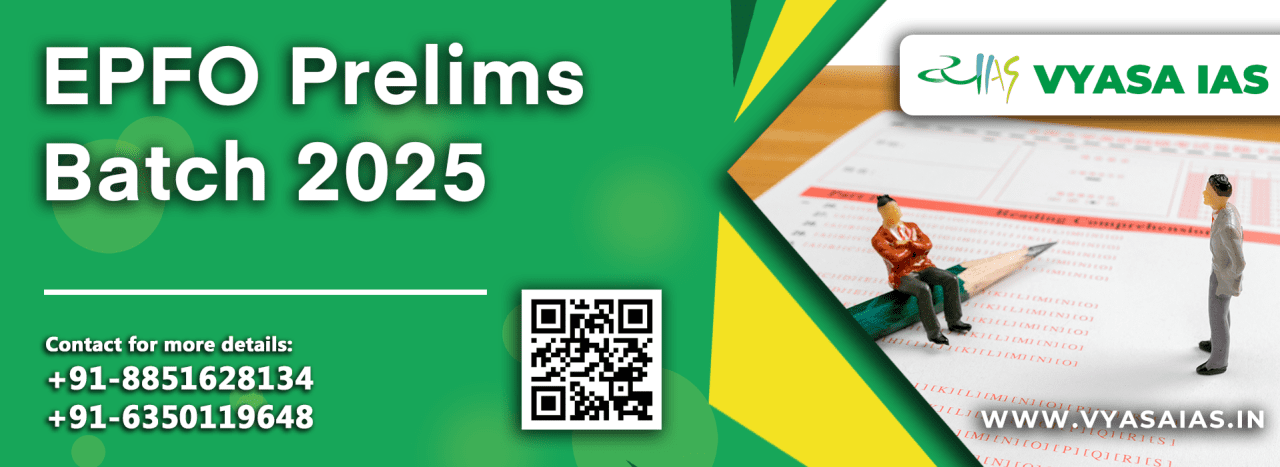 EPFO APFC & EO/AO Batch 2025 - Vyasa IAS
