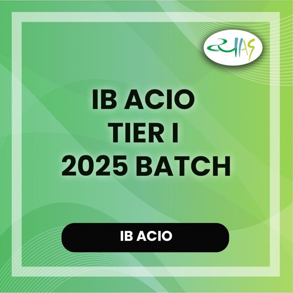 IB ACIO TIER 1 2025 BATCH - Vyasa IAS